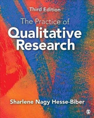 The Practice of Qualitative Research - Rahva Raamat