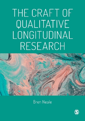 The Craft of Qualitative Longitudinal Research - Rahva Raamat