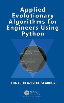 Applied Evolutionary Algorithms for Engineers Using Python - Rahva Raamat